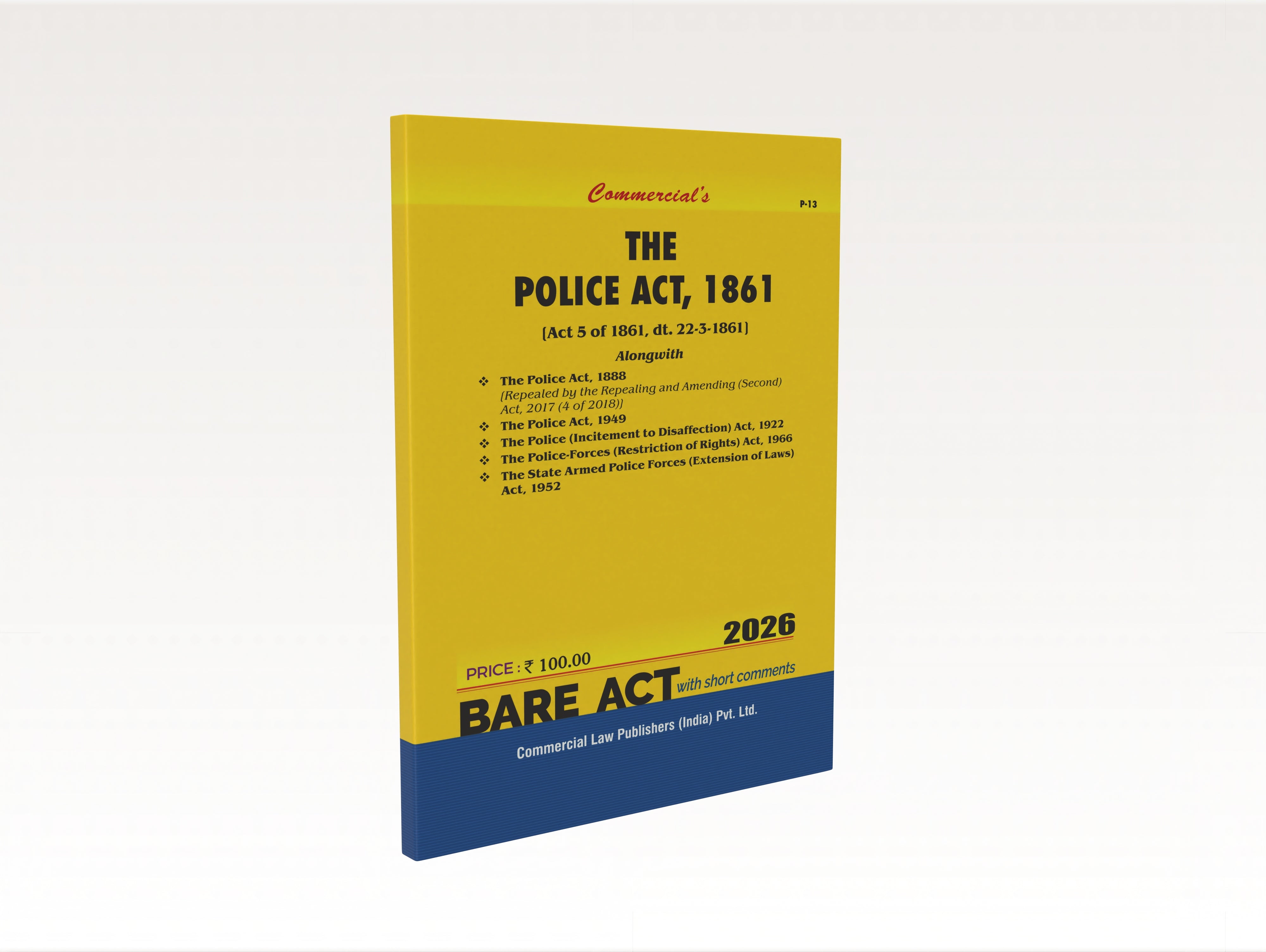 The Police Acts, 1861 – Commercial Law Publishers