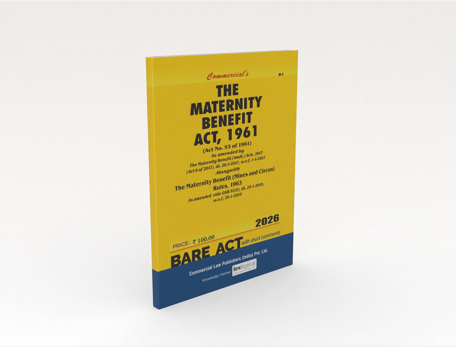 The Maternity Benefit Act, 1961 (E-Book) – Commercial Law Publishers